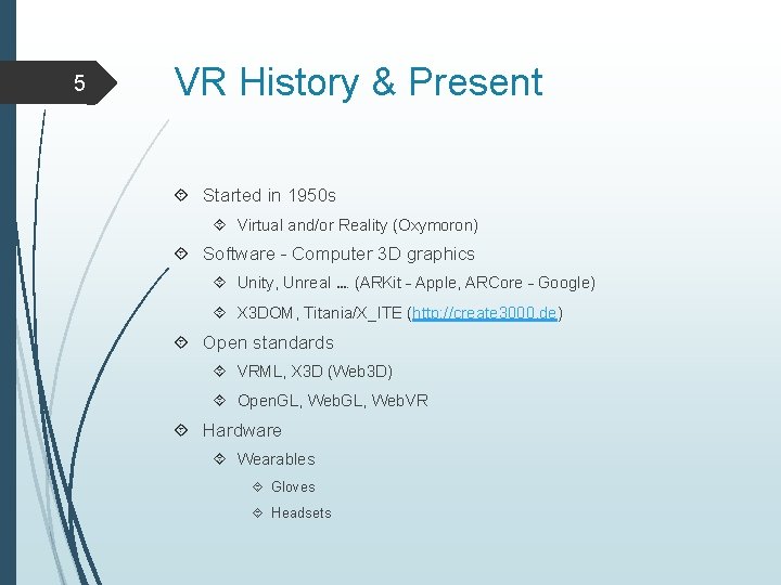 Virtual Reality and other big things 1 Andy