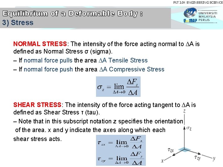 PLT 104 ENGINEERING SCIENCE CHAPTER 1 Mechanical Properties
