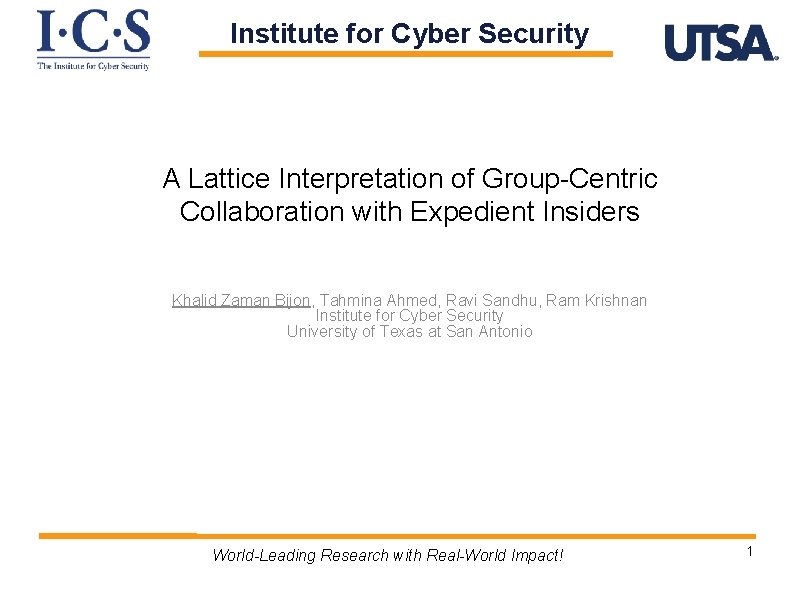 Institute for Cyber Security A Lattice Interpretation of