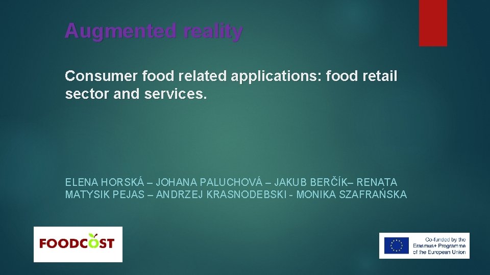 Augmented reality Consumer food related applications food retail