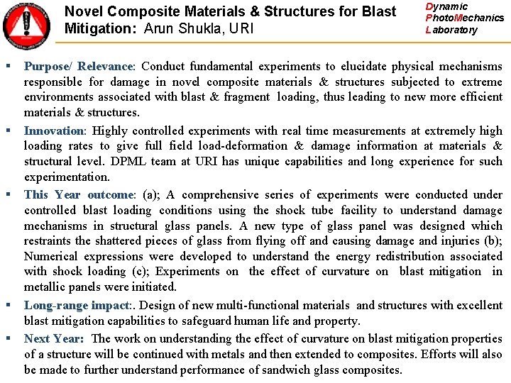 Novel Composite Materials Structures for Blast Mitigation Arun