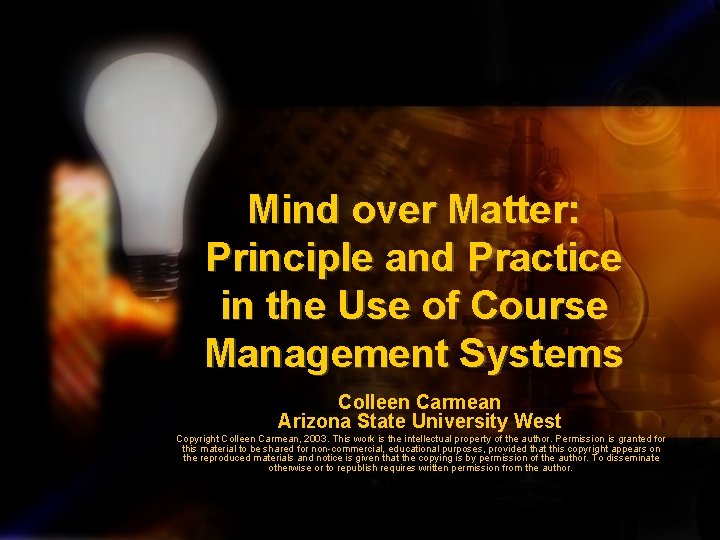 Mind over Matter Principle and Practice in the