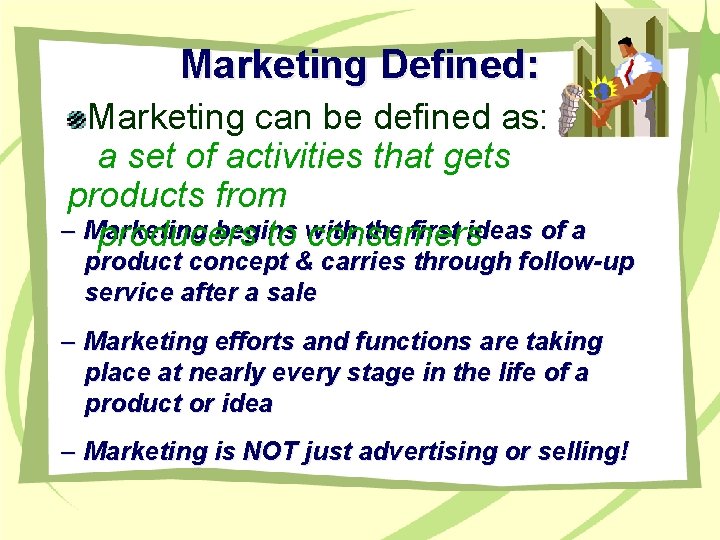Intro To Marketing What is Marketing Learning Goals