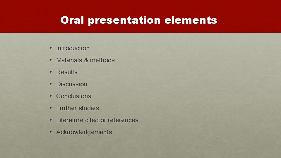 Oral Presentations Microsoft Power Point Oral presentation elements