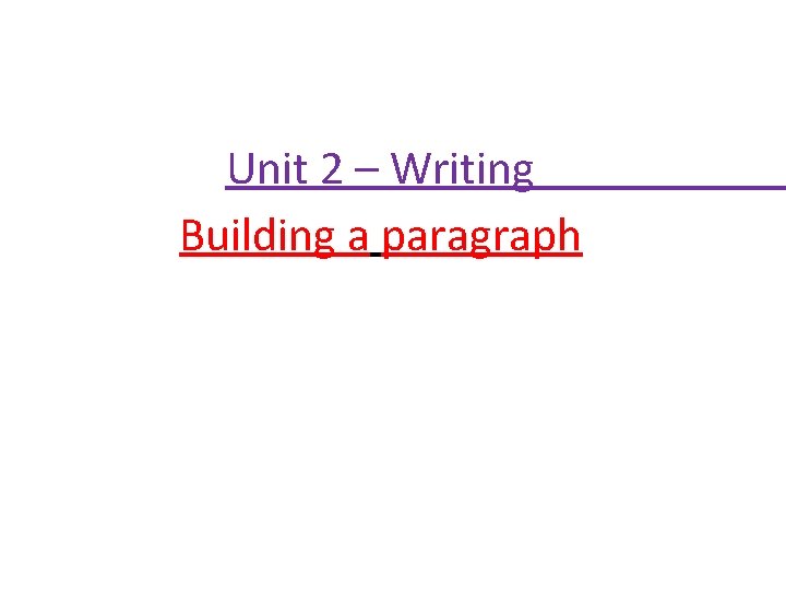 Learning objective Understand how to build content into