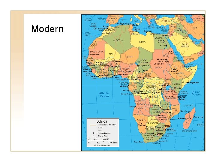 Modern Africa Political Issues Most African nations are