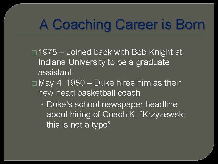Mike Krzyzewski Taylor Vazquez Introduction to Mike Born