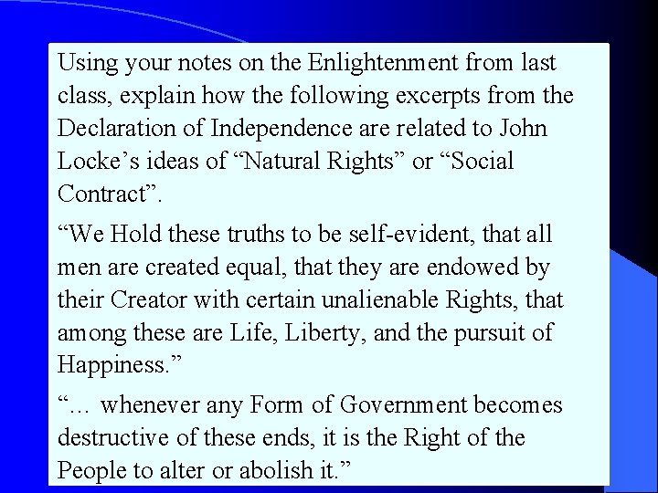 Using your notes on the Enlightenment from last