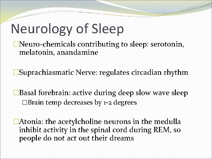 Sleeping Disorders Rebecca Sposato MS RN Normal Sleep