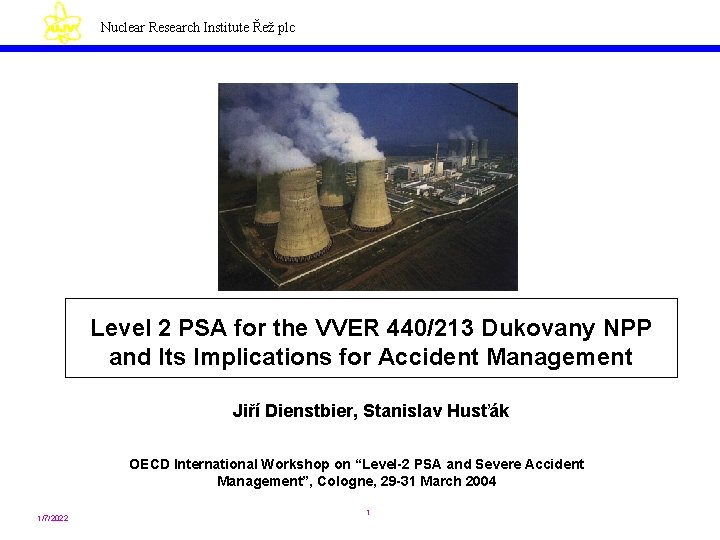 Nuclear Research Institute e plc Level 2 PSA