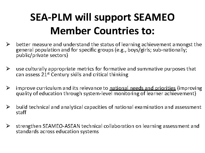 Southeast Asia Primary Learning Metric SEAPLM OVERVIEW SEAMEO