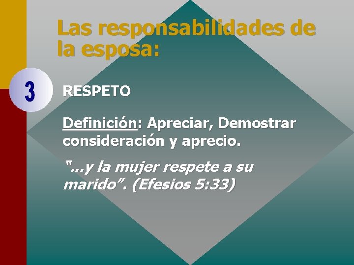 Las responsabilidades de la esposa AMAR A SU