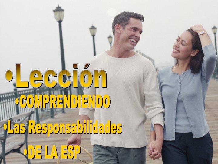 Las responsabilidades de la esposa AMAR A SU