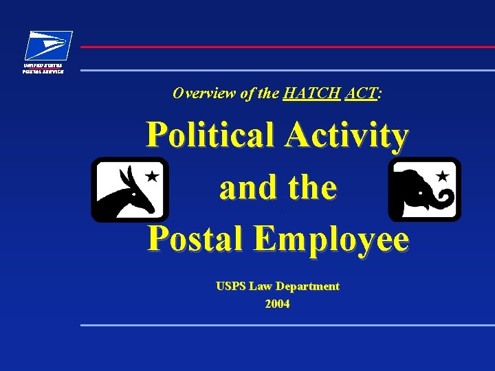 Overview of the HATCH ACT Political Activity and