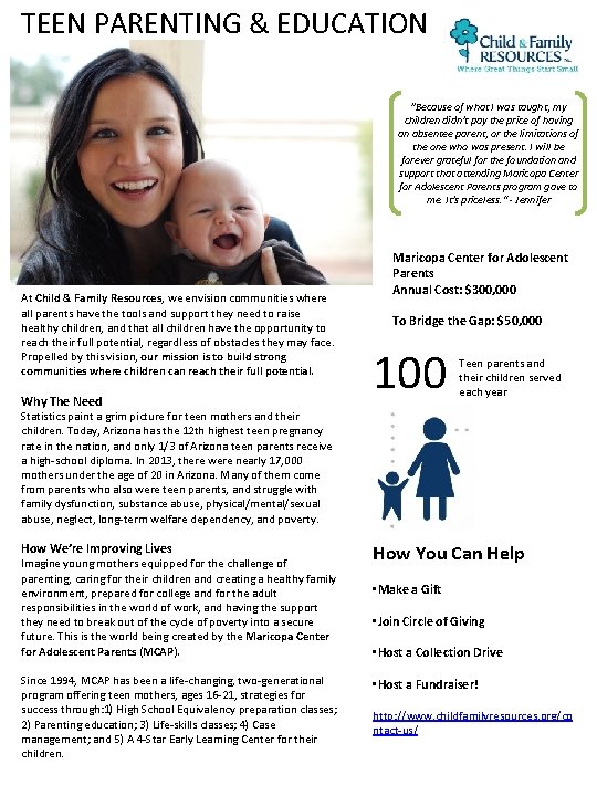 TEEN PARENTING EDUCATION Because of what I was