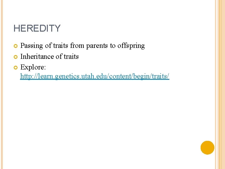 GENETICS VOCABULARY DNA Deoxyribonucleic acid DNA Molecule that