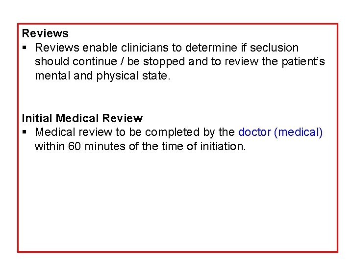 Appendix 1 Seclusion and Longterm Segregation Awareness Training