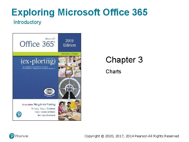 Exploring Microsoft Office 365 Introductory Chapter 3 Charts