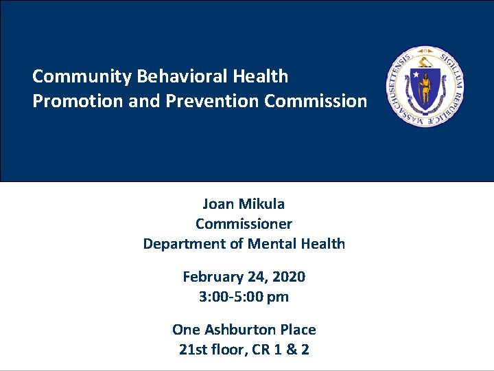 Community Behavioral Health Promotion and Prevention Commission Joan