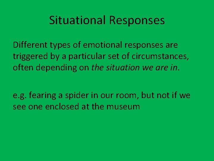 EMOTION Lecture 1 Consider the following feelings you