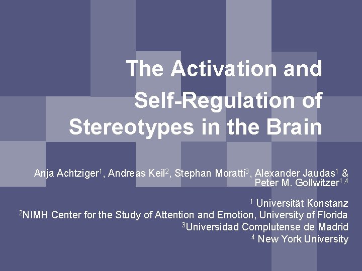 The Activation and SelfRegulation of Stereotypes in the