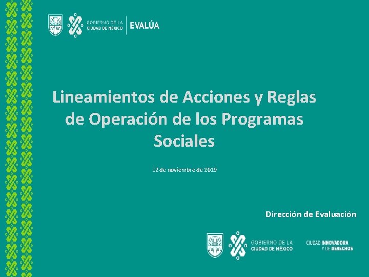 Lineamientos de Acciones y Reglas de Operacin de