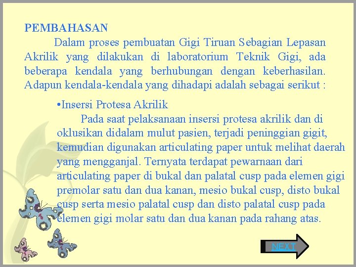 PROSEDUR PEMBUATAN GIGI TIRUAN SEBAGIAN LEPASAN AKRILIK KLASIFIKASI