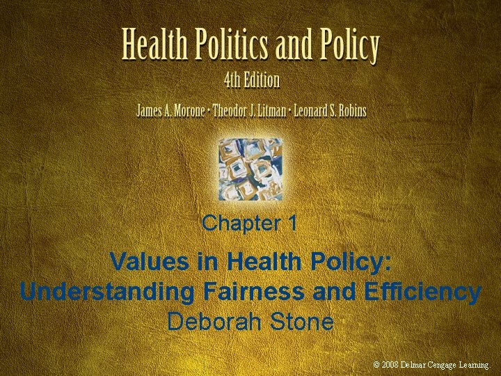 Chapter 1 Values in Health Policy Understanding Fairness