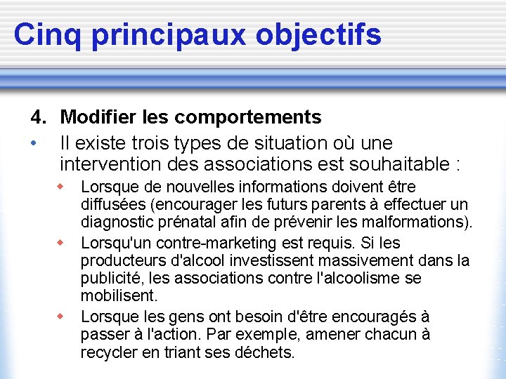 Grandes causes humanitaires Les cinq principaux objectifs de