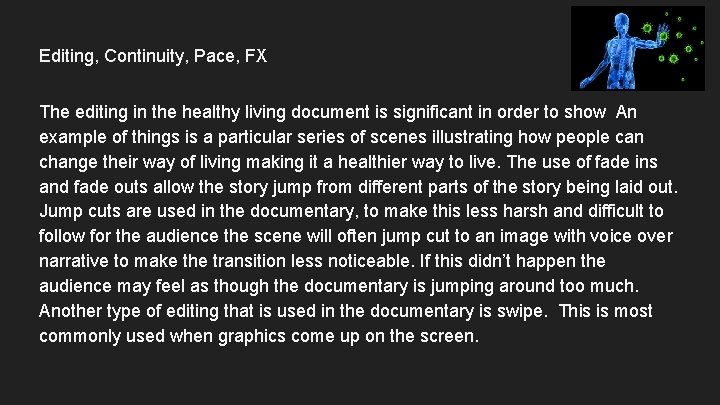 Healthy Living DocumentaryUnknown Facts About Health Task 4