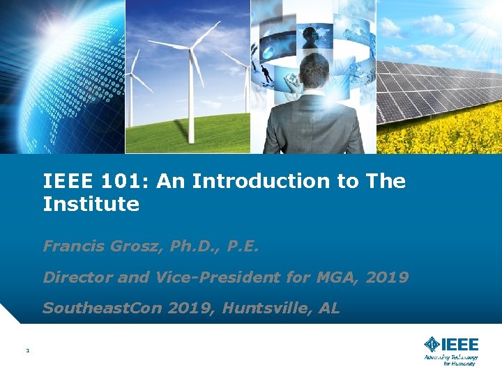 IEEE 101 An Introduction to The Institute Francis