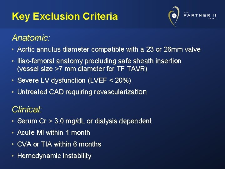 30 Day Outcomes from The PARTNER II Trial