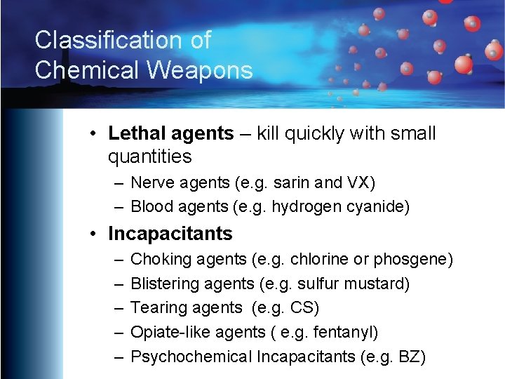 Chemical Weapons and Introductory Chemistry Mark Bishop Middlebury