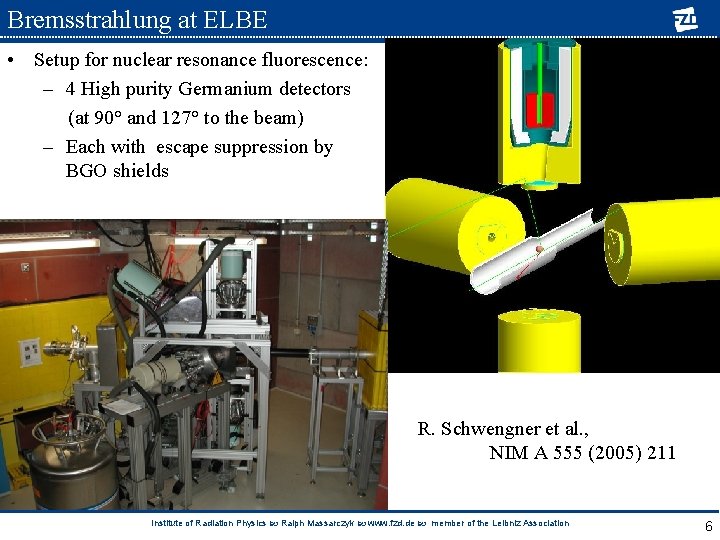 Investigation of dipole strength functions at the ELBE