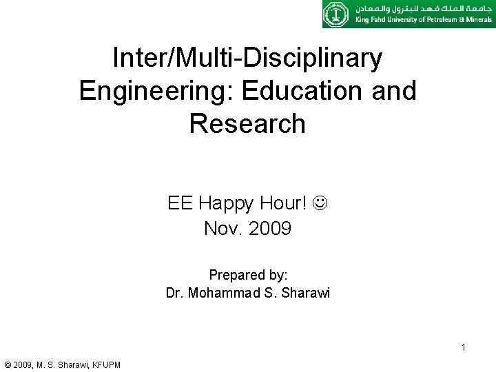 InterMultiDisciplinary Engineering Education and Research EE Happy Hour