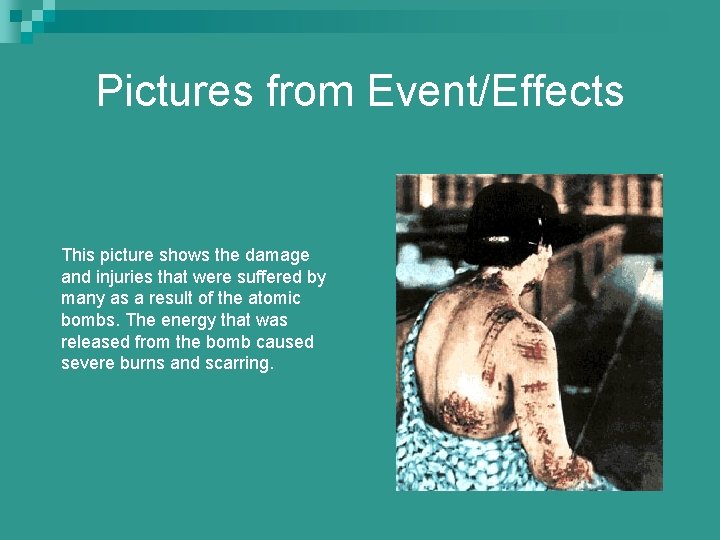 The Effect of the Atomic Bomb on Hiroshima