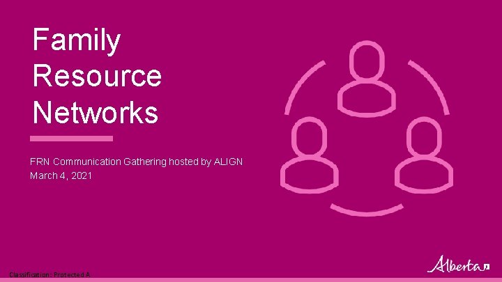Family Resource Networks FRN Communication Gathering hosted by