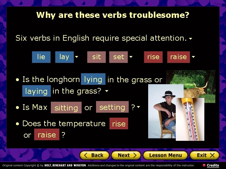 Mastering Six Troublesome Verbs Why are these verbs
