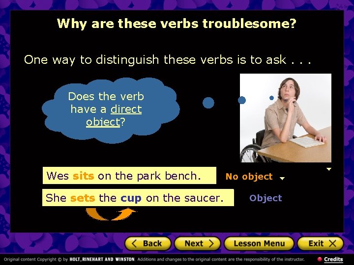 Mastering Six Troublesome Verbs Why are these verbs