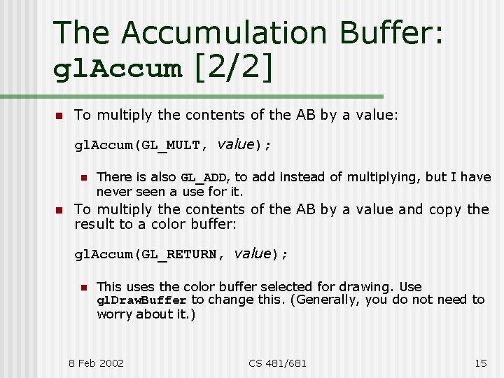 Open GL Buffers and Tests Glenn G Chappell