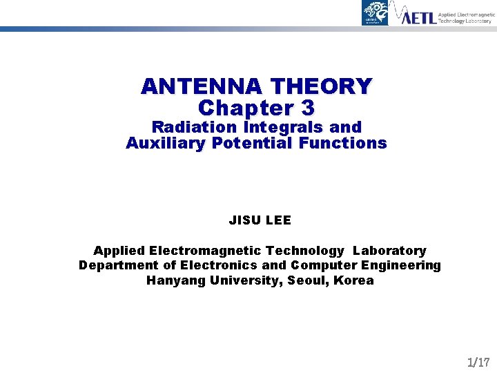 ANTENNA THEORY Chapter 3 Radiation Integrals and Auxiliary