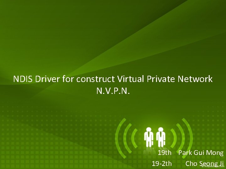 NDIS Driver for construct Virtual Private Network N