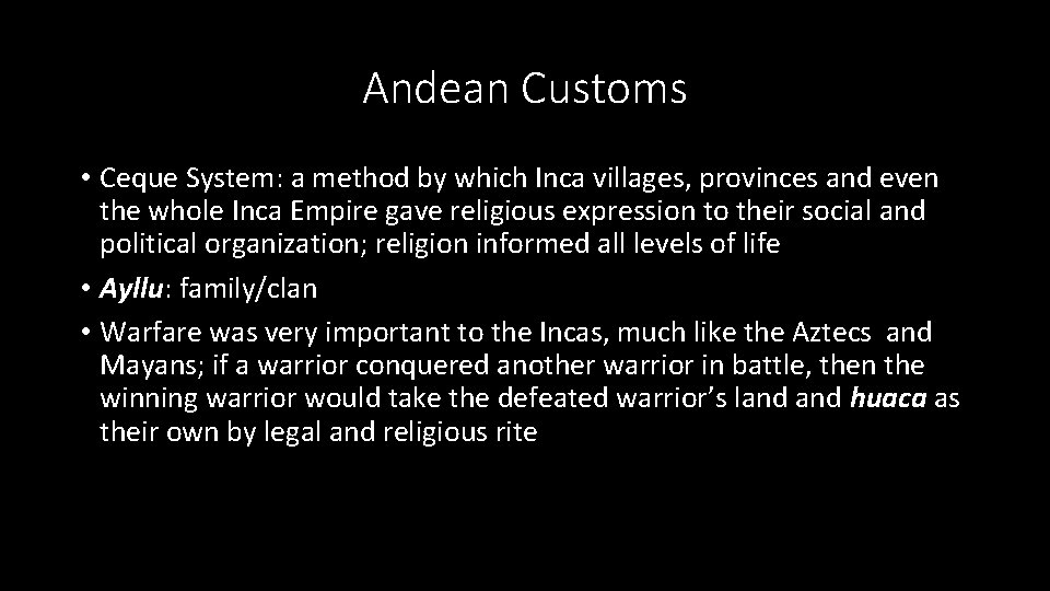 The Andean Religious TraditionThe Incas Directions Answer each