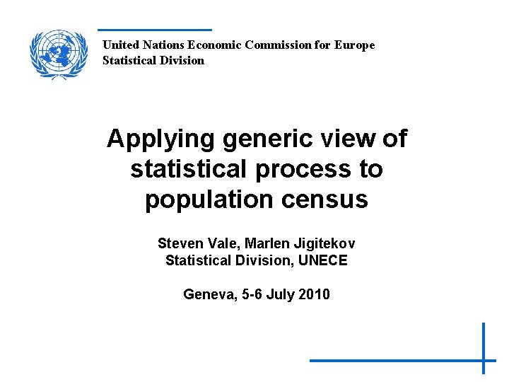 United Nations Economic Commission for Europe Statistical Division