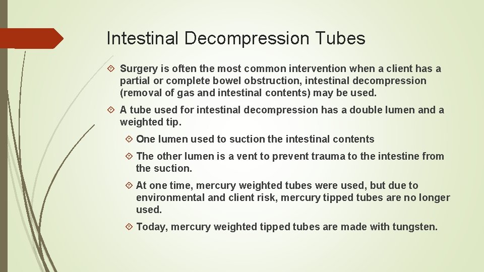 Gastrointestinal Intubation Karen Malt MSN RN Gastrointestinal Intubation