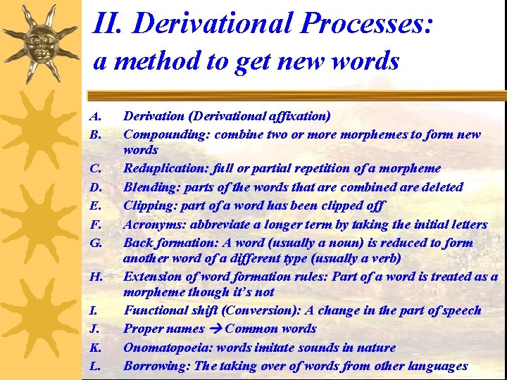Morphology I III IV Basic concepts and terms
