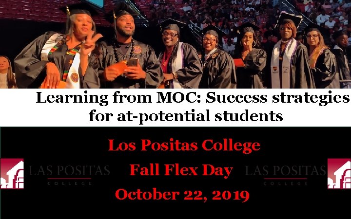 Learning from MOC Success strategies for atpotential students