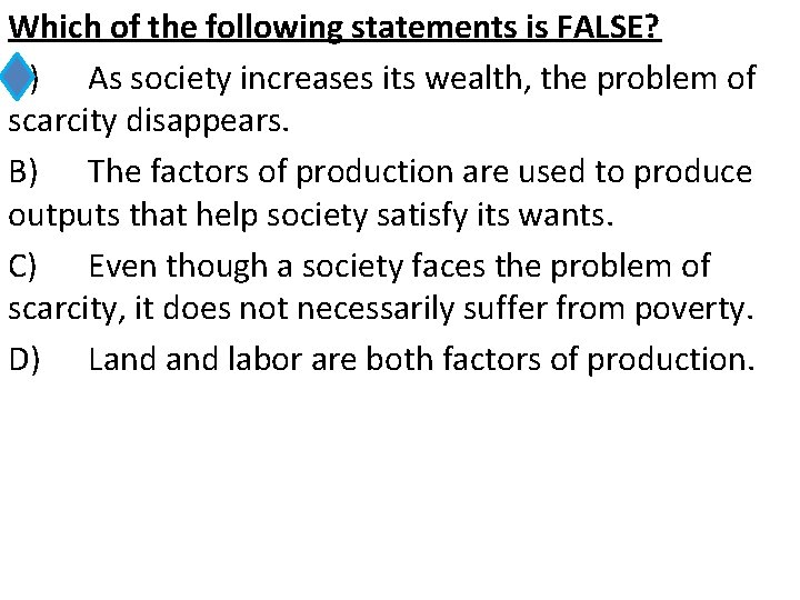 Chapter 2 Review Game Scarcity and the World