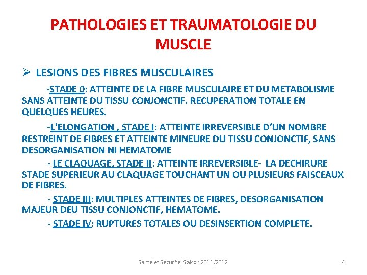 GESTION DES PATHOLOGIES ET BLESSURES MUSCULAIRES Entraneurs de