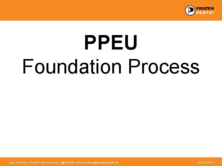 PPEU Foundation Process Jens Stomber Pirate Party Germany